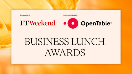 FT Weekend Business Lunch Awards | In Partnership with OpenTable